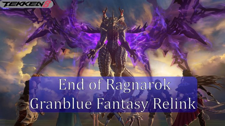 TekkenMods - End of Ragnarok - Granblue Fantasy Relink