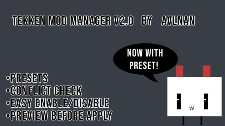 TekkenMods - Another Mod Manager + V2 ( now with Presets)