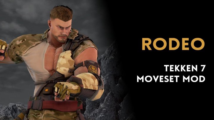 TekkenMods - Tekken 7 - Rodeo Moveset Mod